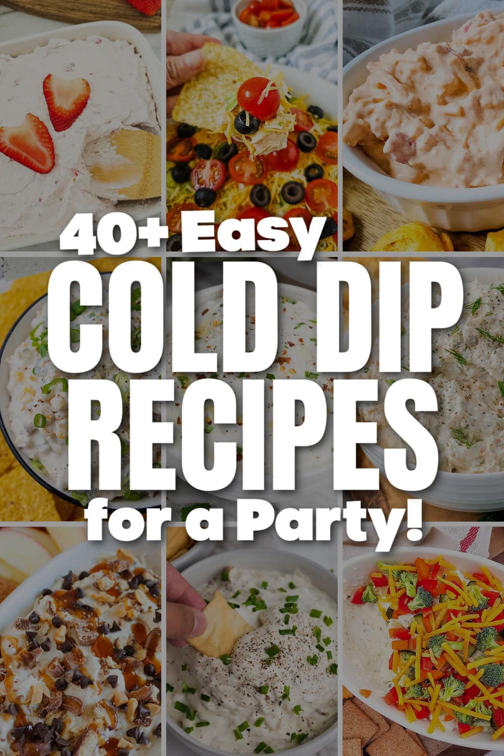 40+ Cold Dips for Easy Party Snacks - Party Snack Central