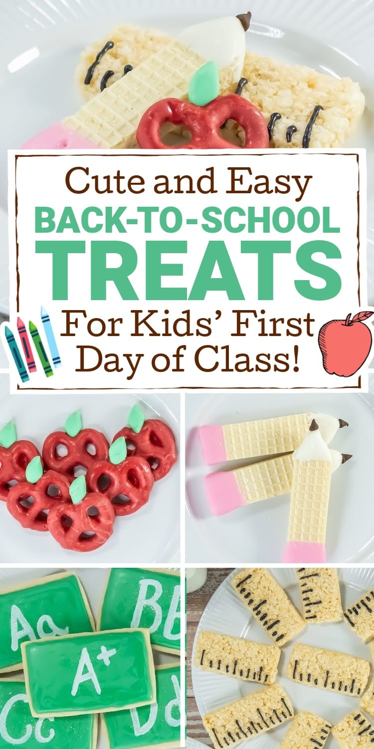 Back-to-School Classroom Treats for First Day of School - Party Snack ...