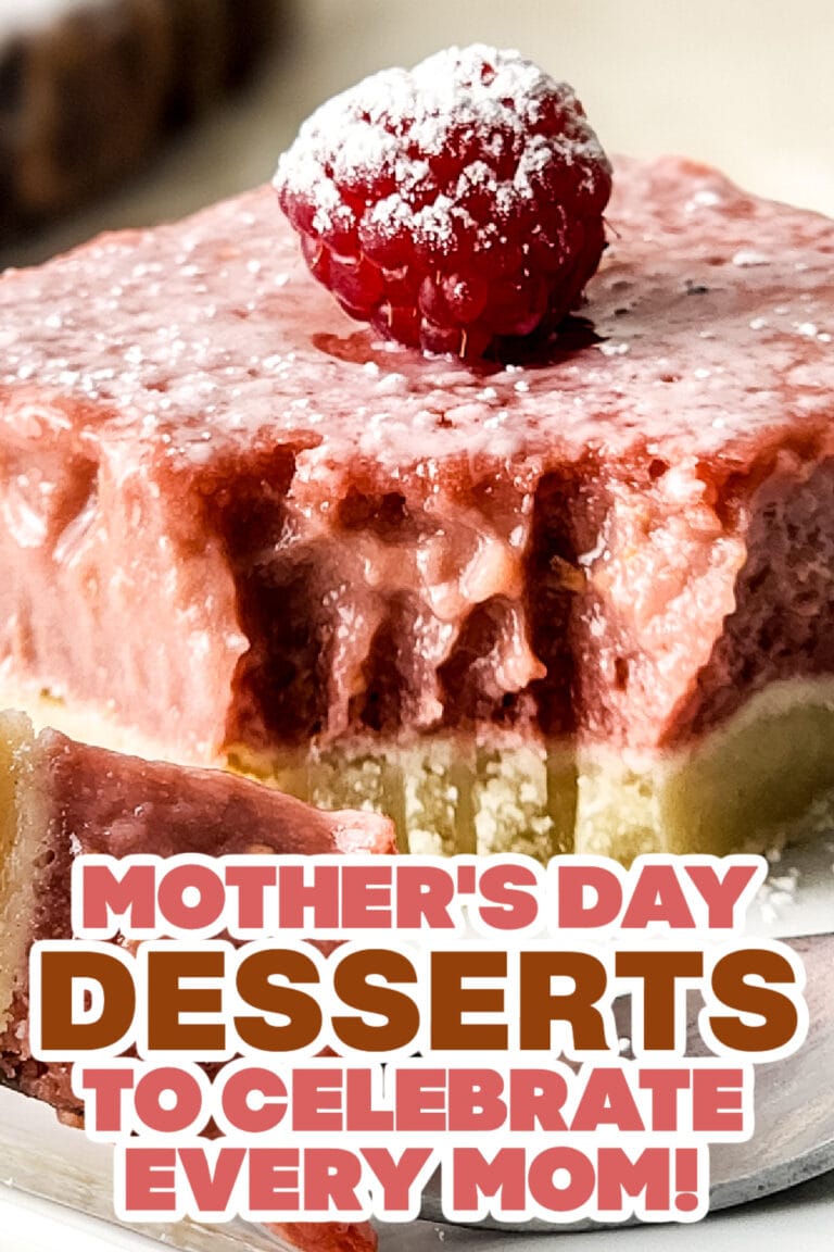 20+ Heartwarming Mother’s Day Desserts Made with Love - Party Snack Central